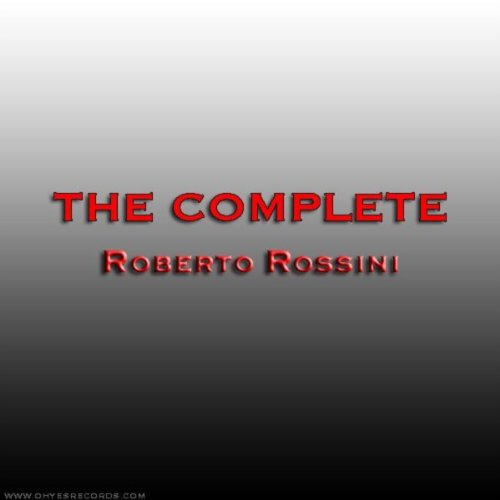 The Complete Roberto Rossini de Roberto Rossini en Amazon Music Unlimited