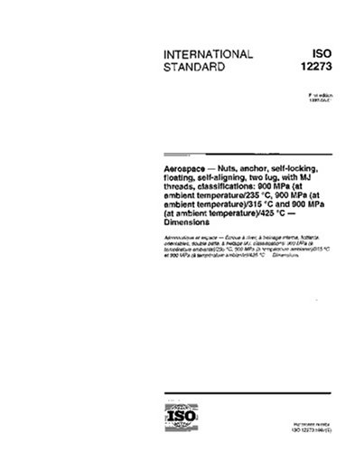ISO 12273:1997, Aerospace - Nuts, anchor, self-locking, floating, self ...