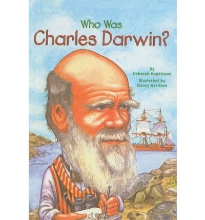 Who Was Charles Darwin?: Hopkinson, Deborah, Harrison, Nancy ...