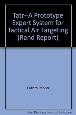 Tatr-A Prototype Expert System for Tactical Air Targeting: Callero ...