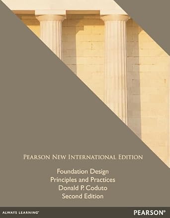 Foundation Design: Pearson New International Edition : Donald, Coduto ...