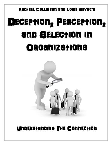 Amazon.com: Deception, Perception, and Selection in Organizations ...