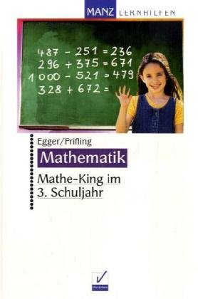 Mathe-King, EURO, Im 3. Schuljahr : Egger, Ulrike, Prifling, Loni: Amazon.de: Bücher