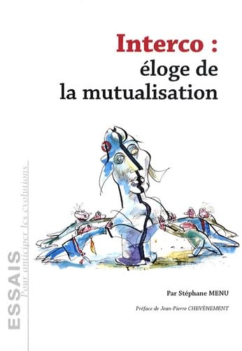 Amazon.in: Buy Interco : eloge de la mutualisation Book Online at Low ...