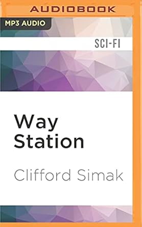 Way Station: Clifford Simak, Eric Michael Summerer: 9781531822866 ...