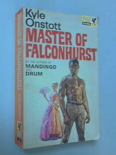 Master of Falcon-Hurst: Kyle Onstott: Amazon.com: Books