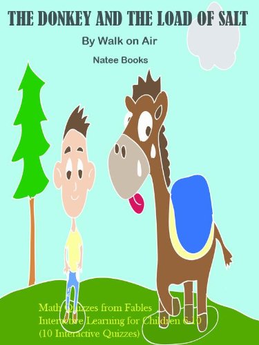 THE DONKEY AND THE LOAD OF SALT:Math Quizzes from Fables Interactive ...