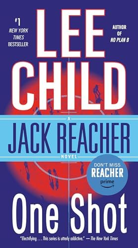 One Shot: A Jack Reacher Novel : Child, Lee: Amazon.ca: Books