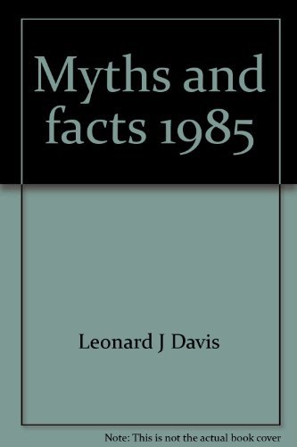 Myths and Facts 1985: A Concise Record of the Arab-israeli Conflict ...