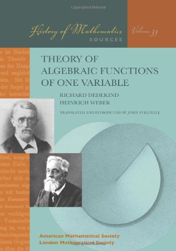 Theory of Algebraic Functions of One Variable (History of Mathematics ...