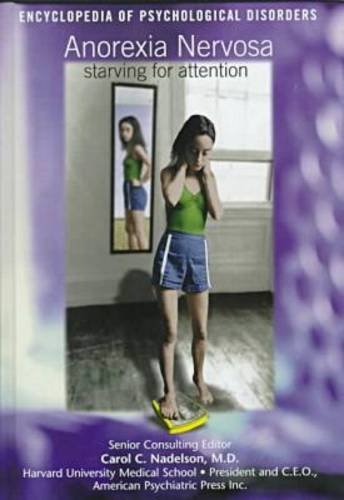 Amazon.com: Anorexia Nervosa: Starving for Attention (Encyclopedia of ...