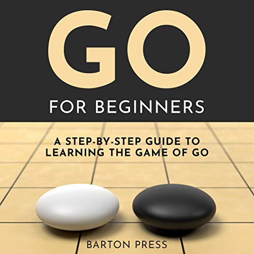 Amazon.com: How to Play Go: A Beginners to Expert Guide to Learn the ...