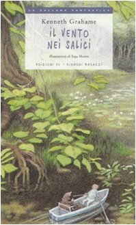 Il vento tra i salici. Ediz. illustrata : Grahame, Kenneth: Amazon.com ...