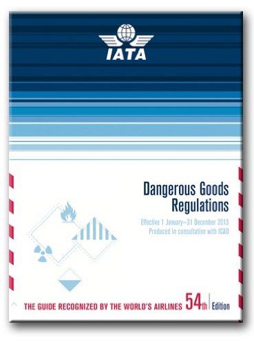 Amazon.com: Dangerous Goods Regulations 2013: Effective 1 January-31 ...