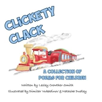 Clickety Clack : Crowther-Smith, Lesley, Vukadinov, Dimitar, Dudley ...