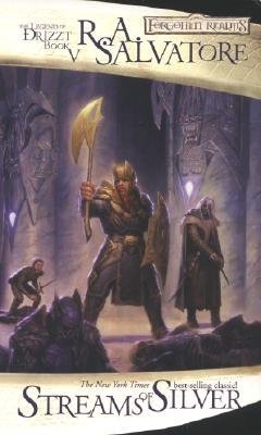 Streams of Silver [FORGOTTEN REALMS STREAMS O -OS]: Salvatore, R. A ...