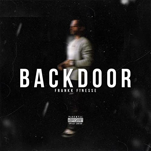 Écouter Back Door par Frankk Finesse sur Amazon Music Unlimited