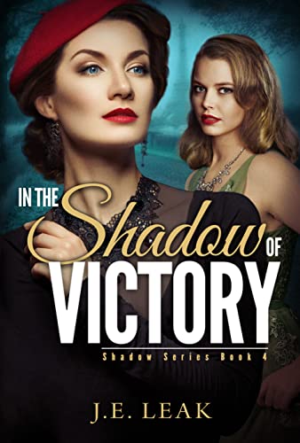 In the Shadow of Victory: A Lesbian Historical Novel (Shadow Series ...