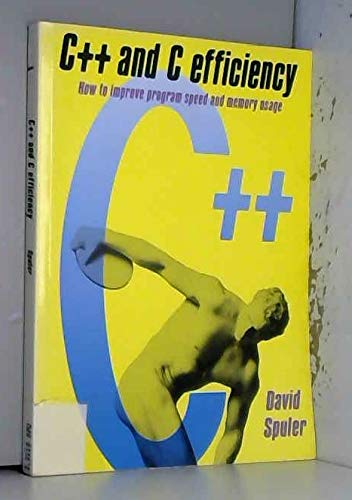C++ and C Efficiency: How to Improve Program Speed and Memory Usage ...