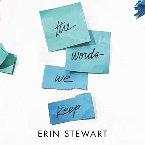 The Words We Keep (Audio Download): Erin Stewart, Phoebe Strole, Simon ...