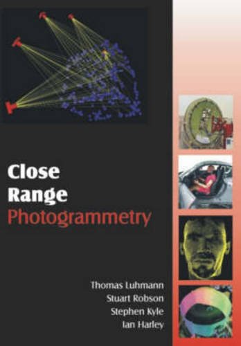 Close Range Photogrammetry: Principles, Methods and Applications ...