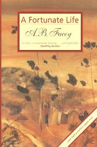 A Fortunate Life: A.B. Facey: 9780734305107: Amazon.com: Books