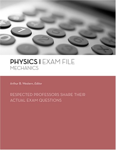 Physics I Exam File: Mechanics: Boxer, Robert J.: 9781419518201: Amazon ...
