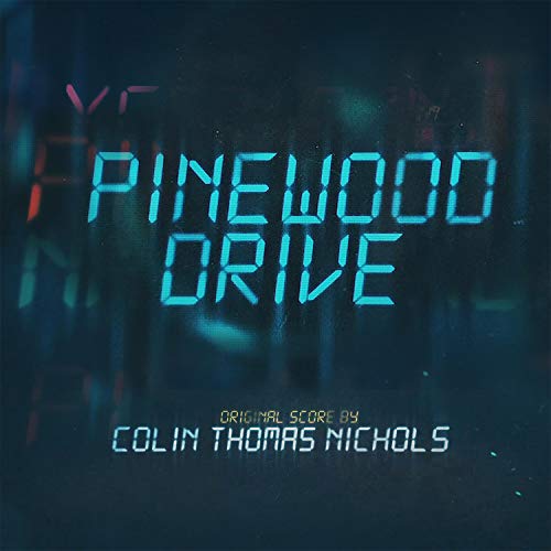 Play Pinewood Drive (Original Motion Picture Soundtrack) by Colin ...