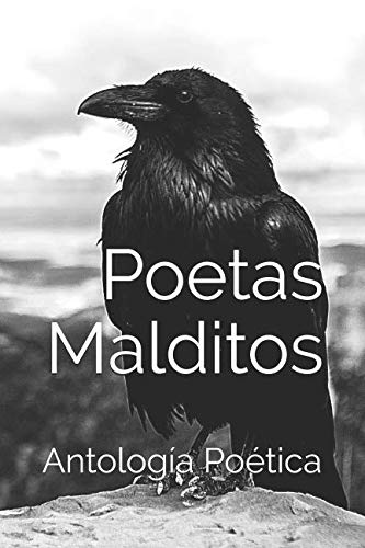 Poetas Malditos: Antología de Poesía del Mal (Spanish Edition ...
