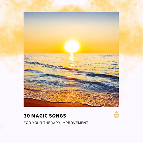 Play 30 Magic Songs for Your Therapy Improvement by VARIOUS ARTISTS on ...