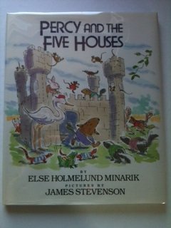 Percy and the Five Houses: Minarik, Else Holmelund illustrated by James ...