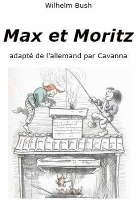 Amazon.com: max et moritz: 9782211071833: Wilhelm Busch: Books