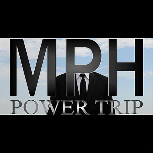 Play Power Trip by MPH on Amazon Music