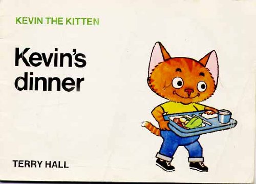 Kevin's Dinner (Kevin the Kitten; Reading with Lenny): Amazon.co.uk: Books