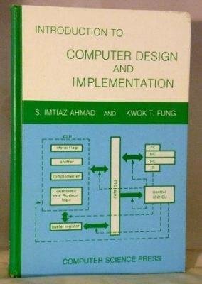 Introduction to Computer Design and Implementation (DIGITAL SYSTEM ...