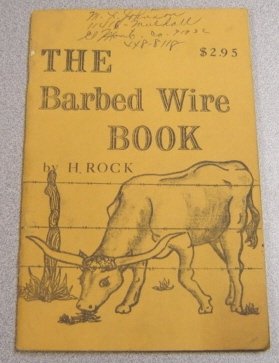 The barbed wire book: Rock, H: Amazon.com: Books