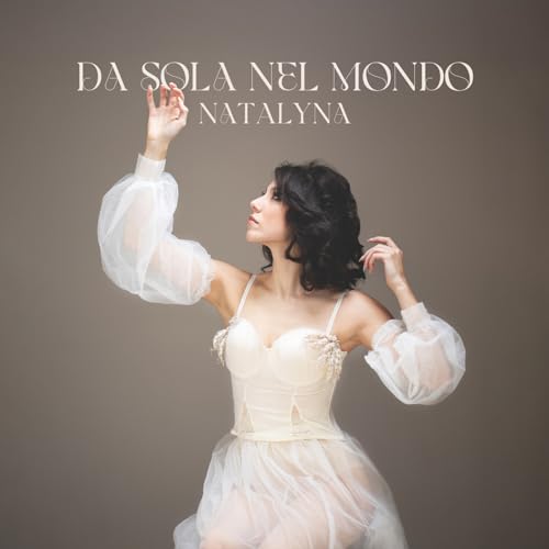 Play Da sola nel mondo by Natalyna on Amazon Music Unlimited