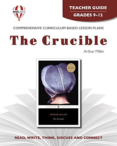 The Crucible - Teacher Guide by Novel Units: Novel Units: 9781561373635 ...