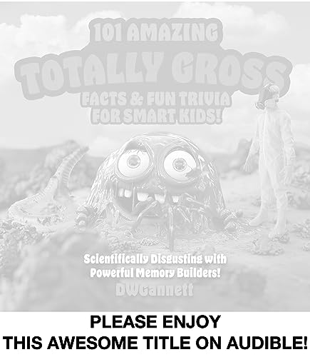 Amazon | 101 Amazing Totally Gross Facts and Fun Trivia for Smart Kids ...