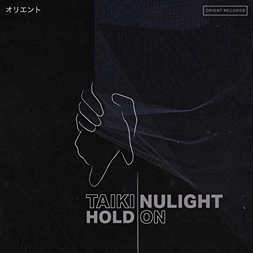 Play Hold On by Taiki Nulight on Amazon Music