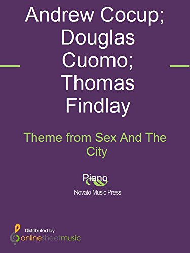 Theme from Sex And The City - Kindle edition by Andrew Cocup, Douglas ...