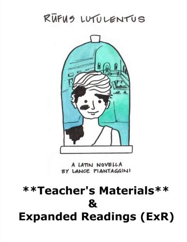 Rufus lutulentus: Teacher's Materials & Expanded Readings (ExR ...