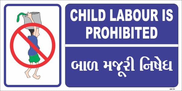 SHIDDHI SIGNAGE Child Labour Sign Vinyl 3mm Foam Sheet AM-54 (12 inch X ...