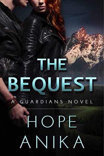 The Bequest (Book One of The Guardians Series): A Romantic Thriller ...