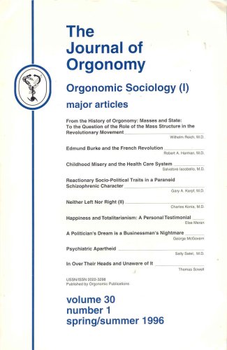 The Journal of Orgonomy Volume 30 Number 1 Spring/Summer 1996 (30 ...