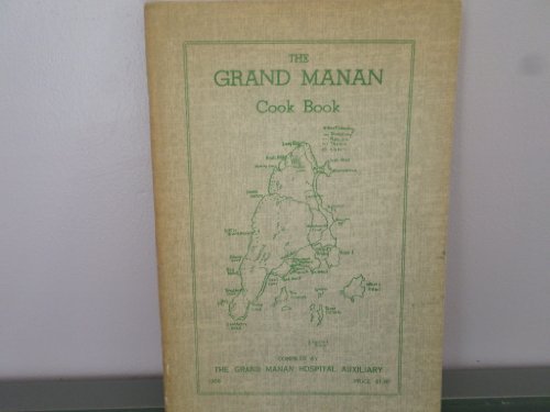 The Grand Manan Cook Book: The Grand Manan Hospital Auxiliary: Amazon ...