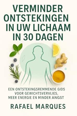 Amazon.com.br eBooks Kindle: Verminder ontstekingen in uw lichaam in 30 ...