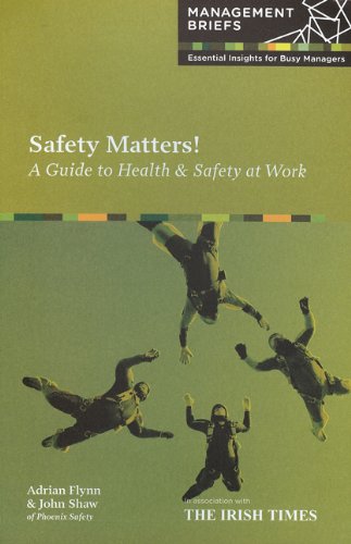 Safety Matters! a Guide to Health & Safety at Work: A Guide to Health ...