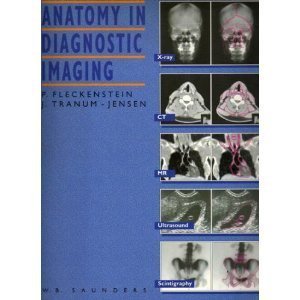 Anatomy in Diagnostic Imaging: Peter Fleckenstein: 9780721640006 ...