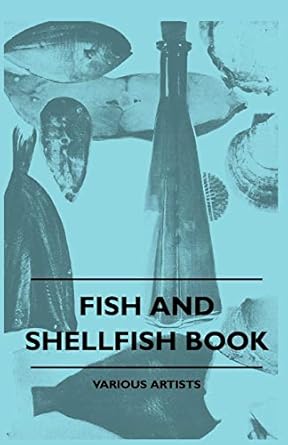 Buy Fish And Shellfish Book Book Online at Low Prices in India | Fish ...